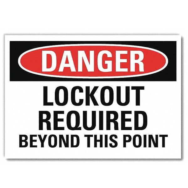 "DANGER LOCKOUT REQUIRED BEYOND THIS POINT" - Safety Sign, Rigid Plast ...